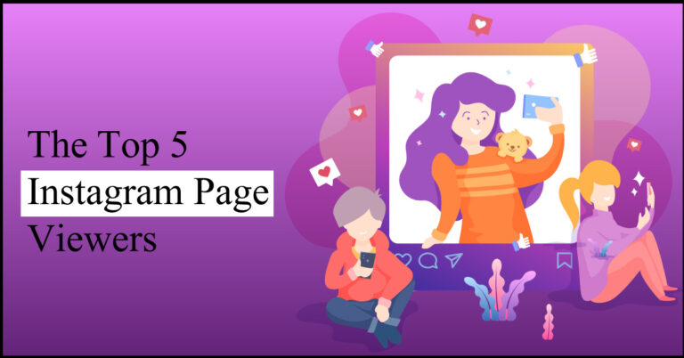 Top 5 Instagram Page Viewers 2024